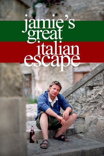 Jamie's Great Italian Escape: Where to Watch and Stream Online | Reelgood