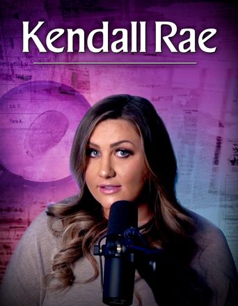 Kendall Rae: Where to Watch and Stream Online | Reelgood