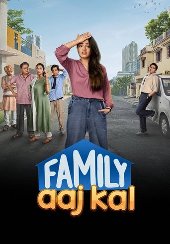 Family Aaj Kal: Where to Watch and Stream Online | Reelgood