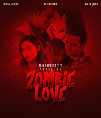 Zombie Love: Where to Watch and Stream Online | Reelgood