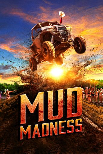 Mud Madness Season 1: Where To Watch Every Episode | Reelgood