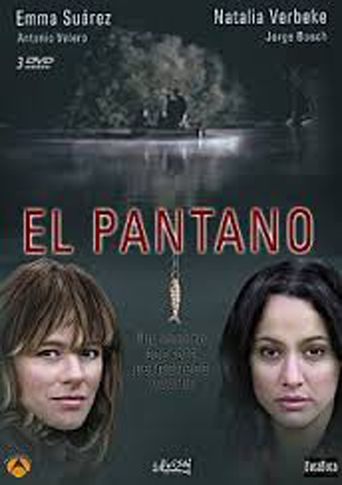 El pantano Season 1: Where To Watch Every Episode | Reelgood