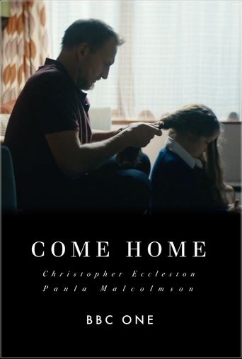 Come Home: Where to Watch and Stream Online | Reelgood