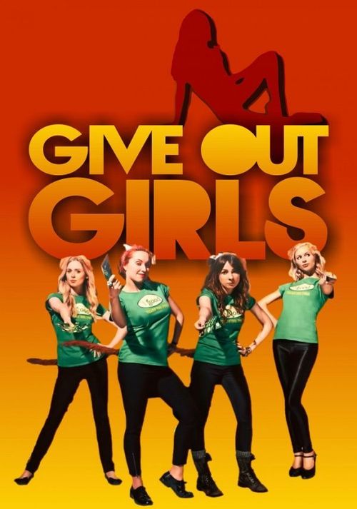 Give Out Girls: Where to Watch and Stream Online | Reelgood