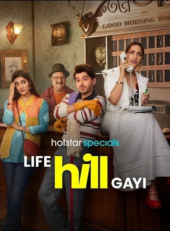 Life Hill Gayi Season 1: Where To Watch Every Episode | Reelgood