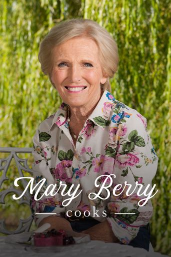 Mary Berry Cooks...: Where to Watch and Stream Online | Reelgood