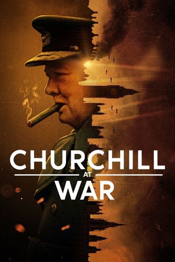 Churchill at War Season 1: Where To Watch Every Episode | Reelgood
