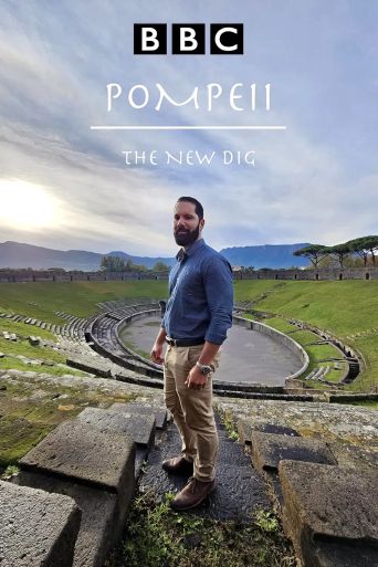 Pompeii: The New Dig Season 2: Where To Watch Every Episode | Reelgood