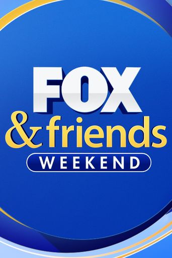 Fox and Friends Saturday: Where to Watch and Stream Online | Reelgood