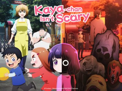 Kaya-chan Isn't Scary: Where to Watch and Stream Online | Reelgood