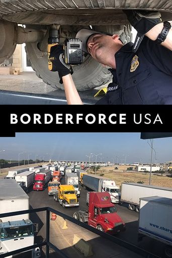 Borderforce USA: The Bridges: Where to Watch and Stream Online | Reelgood