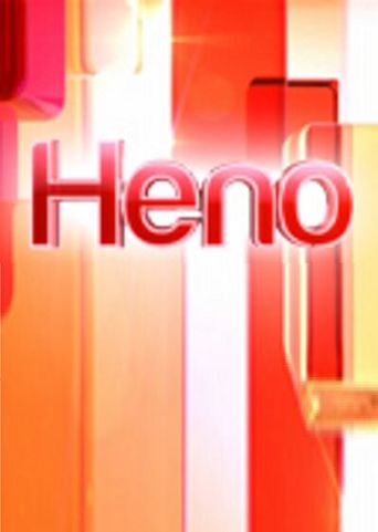 Heno: Where to Watch and Stream Online | Reelgood