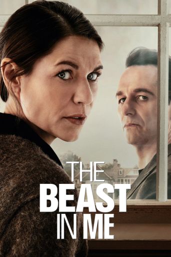 The Beast in Me: Where to Watch and Stream Online | Reelgood