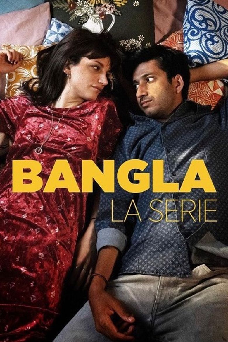 Bangla - La serie - Where to Watch Every Episode Streaming Online Available in the UK | Reelgood