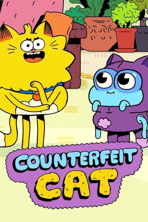 Counterfeit Cat: Where to Watch and Stream Online | Reelgood