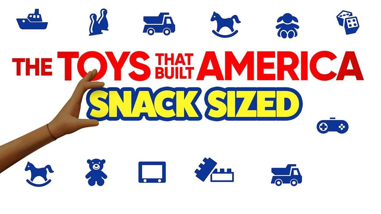 The Toys That Built America: Snack Sized Season 1: Where To Watch Every ...