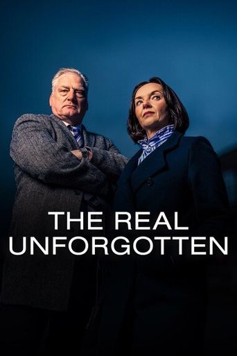 The Real Unforgotten Season 1: Where To Watch Every Episode | Reelgood