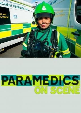 Paramedics on Scene: Where to Watch and Stream Online | Reelgood