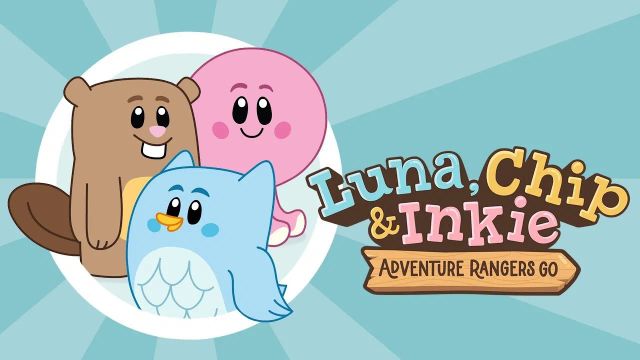 Luna, Chip & Inkie Adventure Rangers Go: Where to Watch and Stream ...