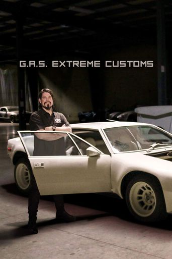 G.A.S. Extreme Customs Season 1: Where To Watch Every Episode | Reelgood