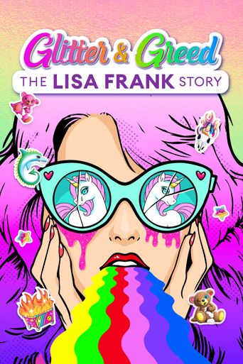 Glitter and Greed: The Lisa Frank Story: Where to Watch and Stream ...