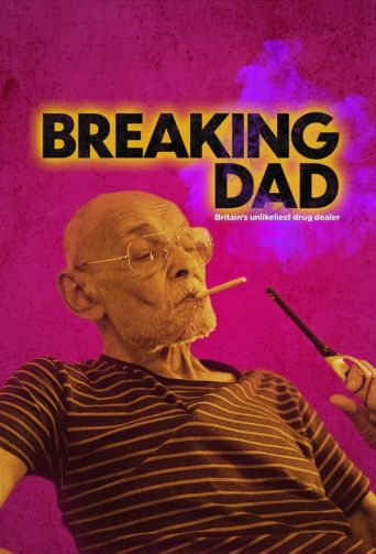 Breaking Dad: Britain's Unlikeliest Drug Dealer Season 1: Where To ...