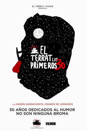 El Terrat: Los primeros 30: Where to Watch and Stream Online | Reelgood
