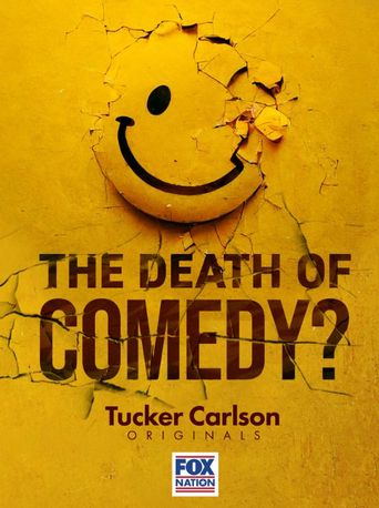 The Death of Comedy?: Where to Watch and Stream Online | Reelgood