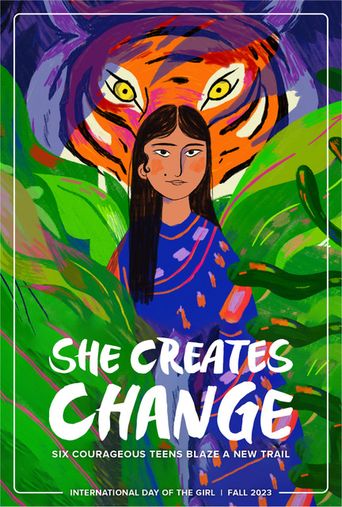 She Creates Change: Where to Watch and Stream Online | Reelgood