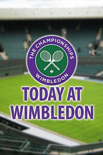 Today at Wimbledon: Where to Watch and Stream Online | Reelgood