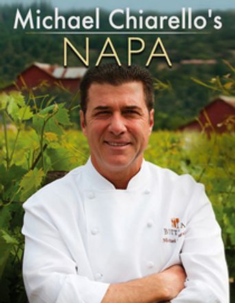 Michael Chiarello's Napa Season 1: Where To Watch Every Episode | Reelgood
