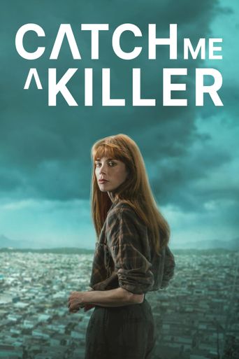 Catch Me a Killer: Where to Watch and Stream Online | Reelgood