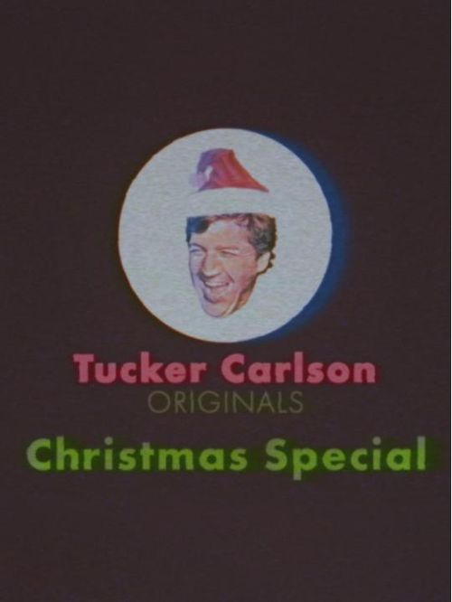 Tucker's Christmas Special: Where to Watch and Stream Online | Reelgood