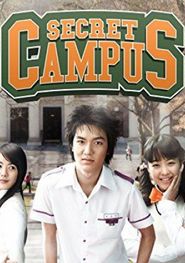 Secret Campus: Where to Watch and Stream Online | Reelgood