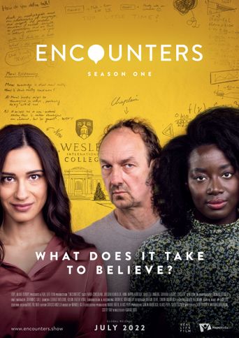 Encounters Season 1: Where To Watch Every Episode | Reelgood