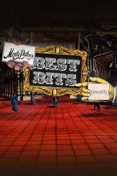 Monty Python's Best Bits (Mostly): Where to Watch and Stream Online | Reelgood