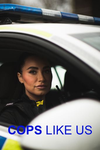 Cops Like Us: Where to Watch and Stream Online | Reelgood