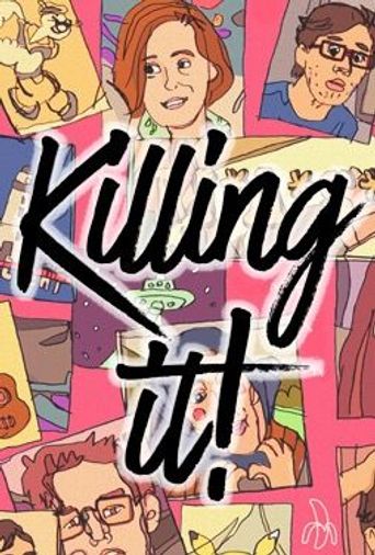 Killing It!: Where to Watch and Stream Online | Reelgood