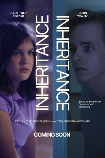 Inheritance: Where to Watch and Stream Online | Reelgood