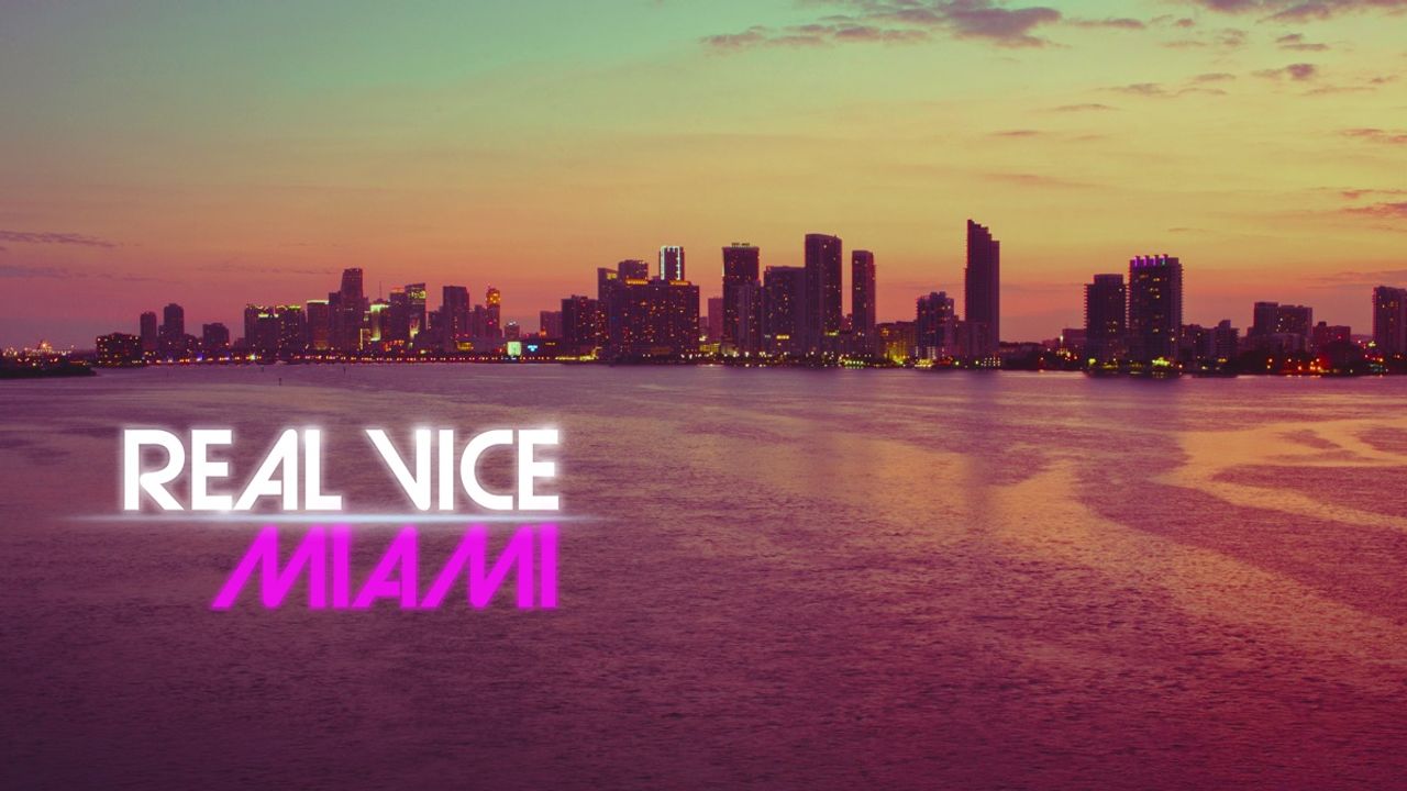 Real Vice: Miami: Where to Watch and Stream Online | Reelgood