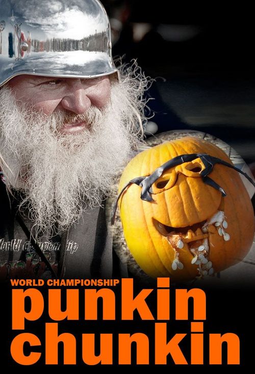 Punkin Chunkin: User Lists | Reelgood