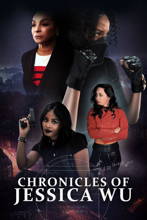 Chronicles of Jessica Wu: Where to Watch and Stream Online | Reelgood