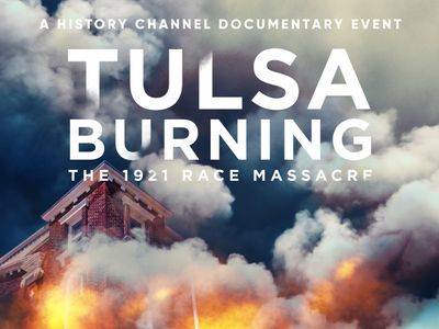 Tulsa Burning: The 1921 Race Massacre: Where to Watch and Stream Online ...