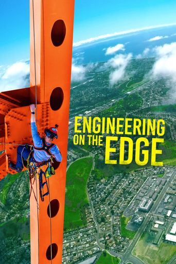 Engineering on the Edge: Where to Watch and Stream Online | Reelgood