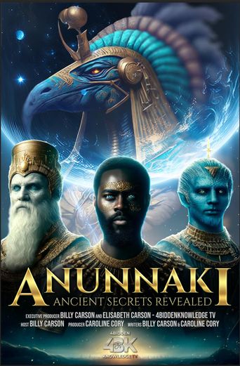 Anunnaki: Ancient Secrets Revealed: Where to Watch and Stream Online | Reelgood