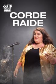 Corde raide: Where to Watch and Stream Online | Reelgood