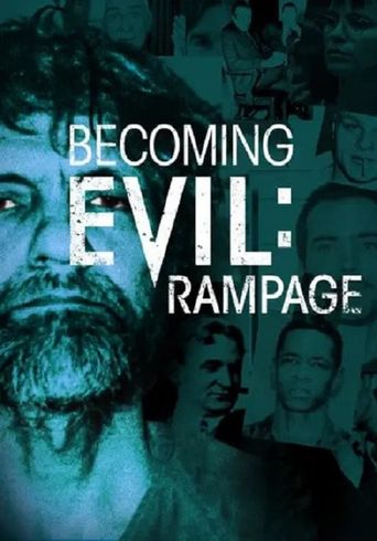 Becoming Evil: Rampage Season 1: Where To Watch Every Episode | Reelgood