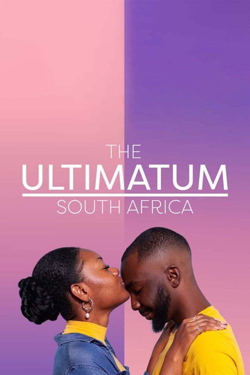 The Ultimatum: South Africa Season 1: Where To Watch Every Episode ... The Ultimatum: South Africa Season 1: Where To Watch Every Episode ...