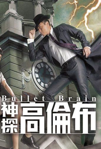 Bullet Brain: Where to Watch and Stream Online | Reelgood