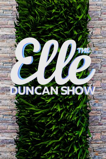The Elle Duncan Show: Where to Watch and Stream Online | Reelgood